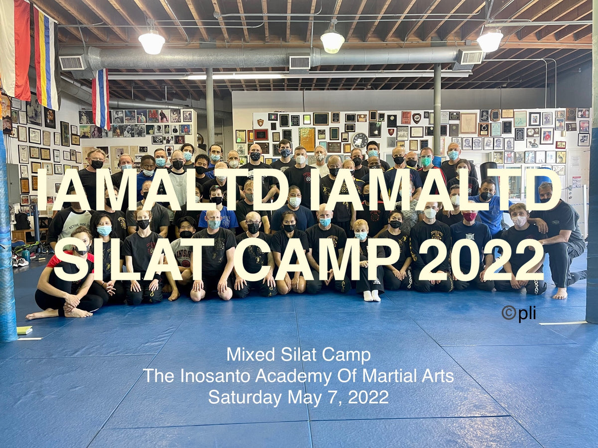 Photo - 2022-05-07 - Silat Camp - Inosanto Academy – Inosanto Academy ...