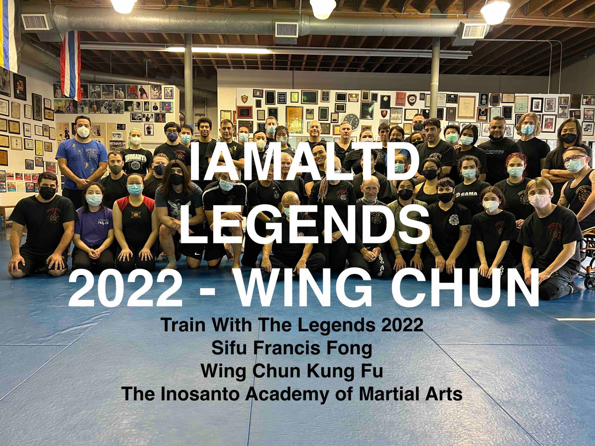 Photo - 2022-06-02 - Legends - Fong Wing Chun – Inosanto Academy Online ...